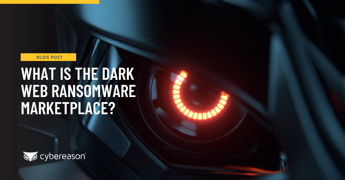What is the Dark Web Ransomware Marketplace?