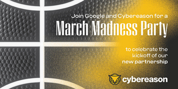 March Madness Viewing Party | Cybereason