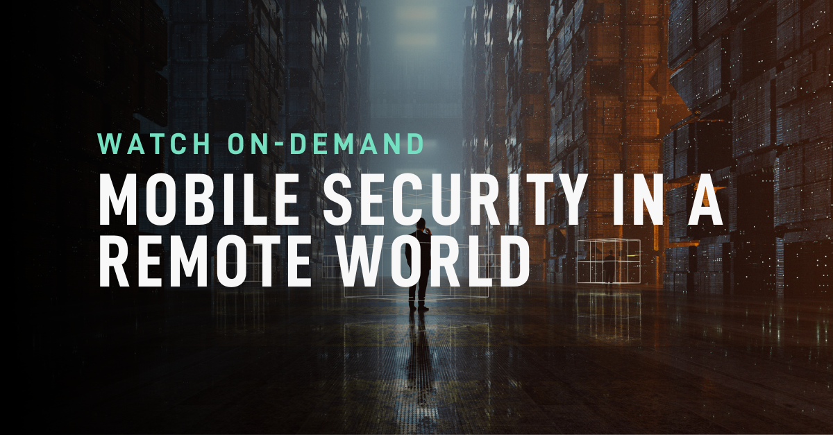 Mobile Security in a Remote World